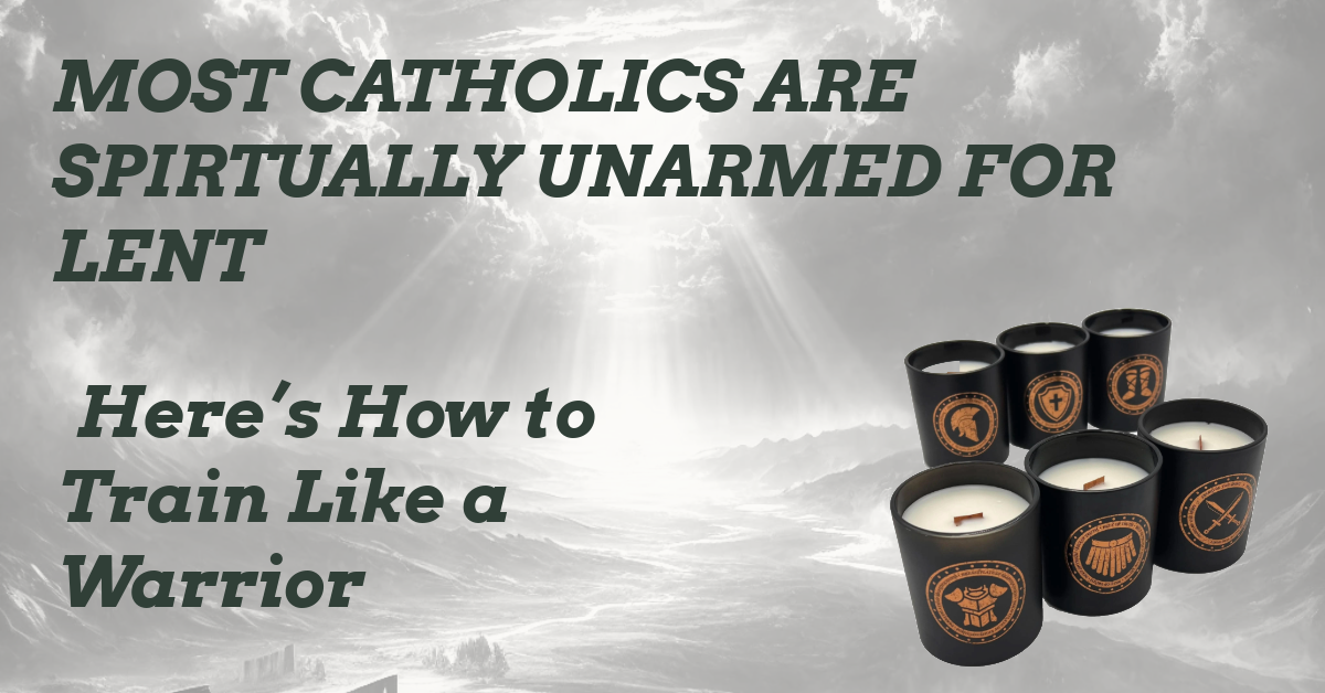 What It Means to Wear the Armor of God During Lent - Roman Catholic Gear