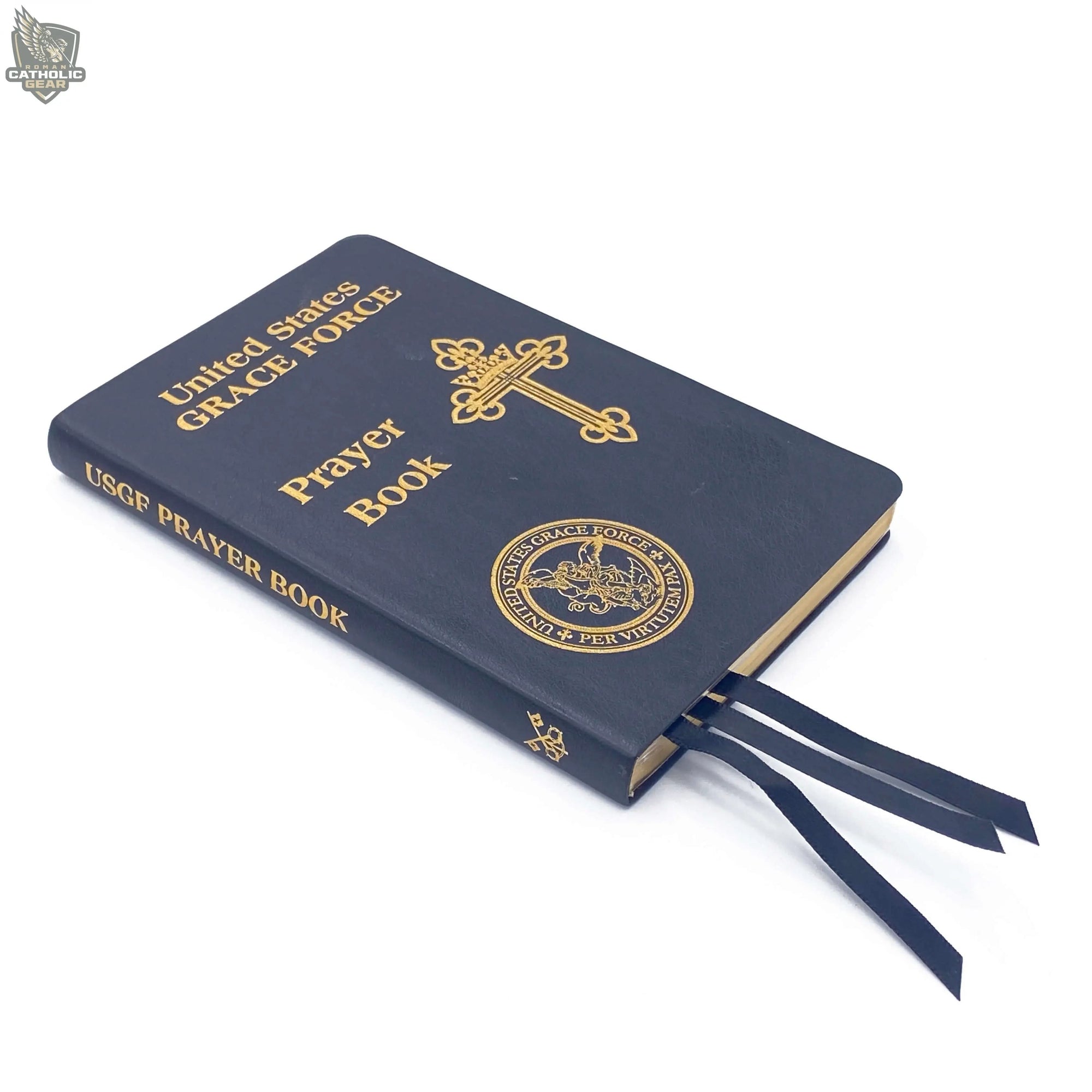 The United State Grace Force Prayer Book™ — Order Now! - Roman Catholic ...